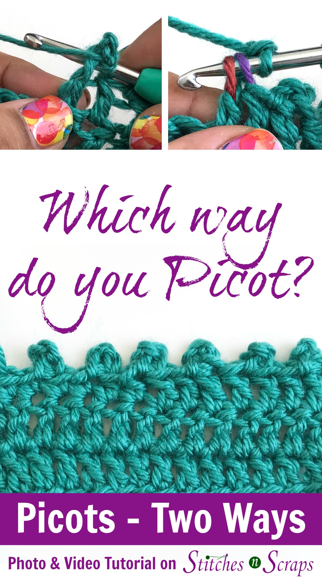 Tutorial - Picot Two Ways - Stitches n Scraps