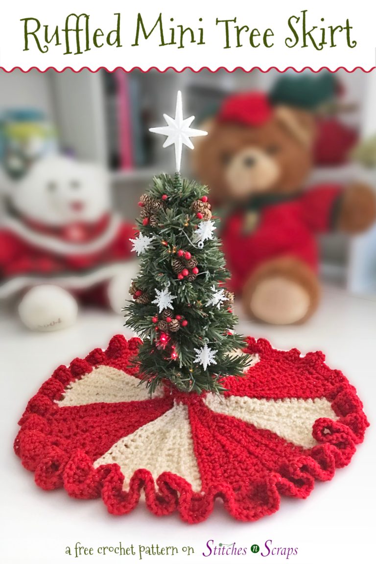 Free Pattern - Ruffled Mini Tree Skirt - Stitches n Scraps
