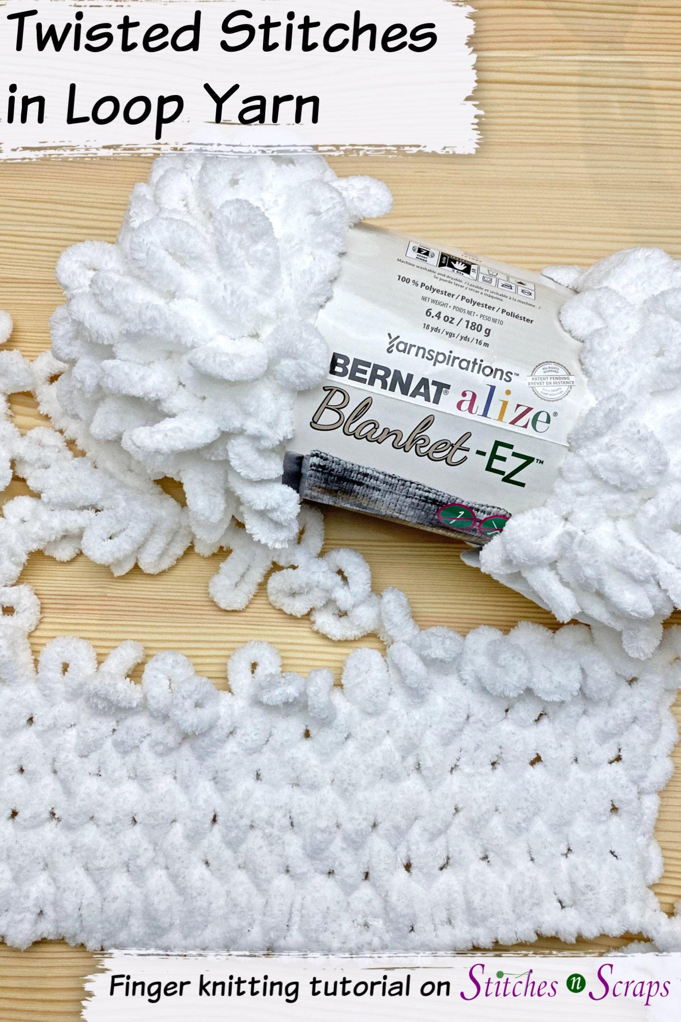 Twisted Knit Stitches in Loop Yarn - Stitches n Scraps