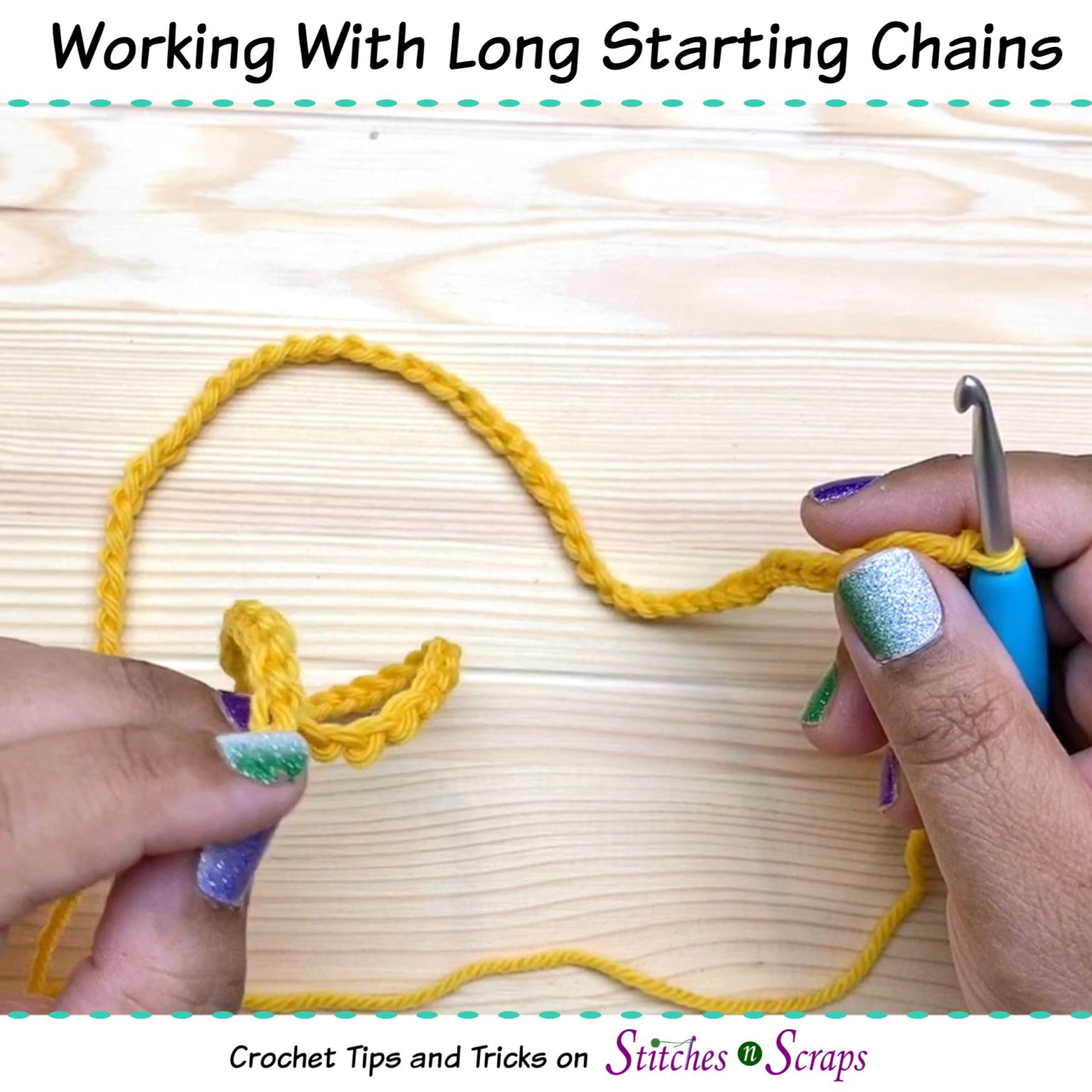 Long Starting Chains - Crochet Tips and Tricks - Stitches n Scraps