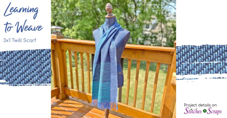 Learning to Weave - 3x1 Twill Weave Scarf - Stitches n Scraps