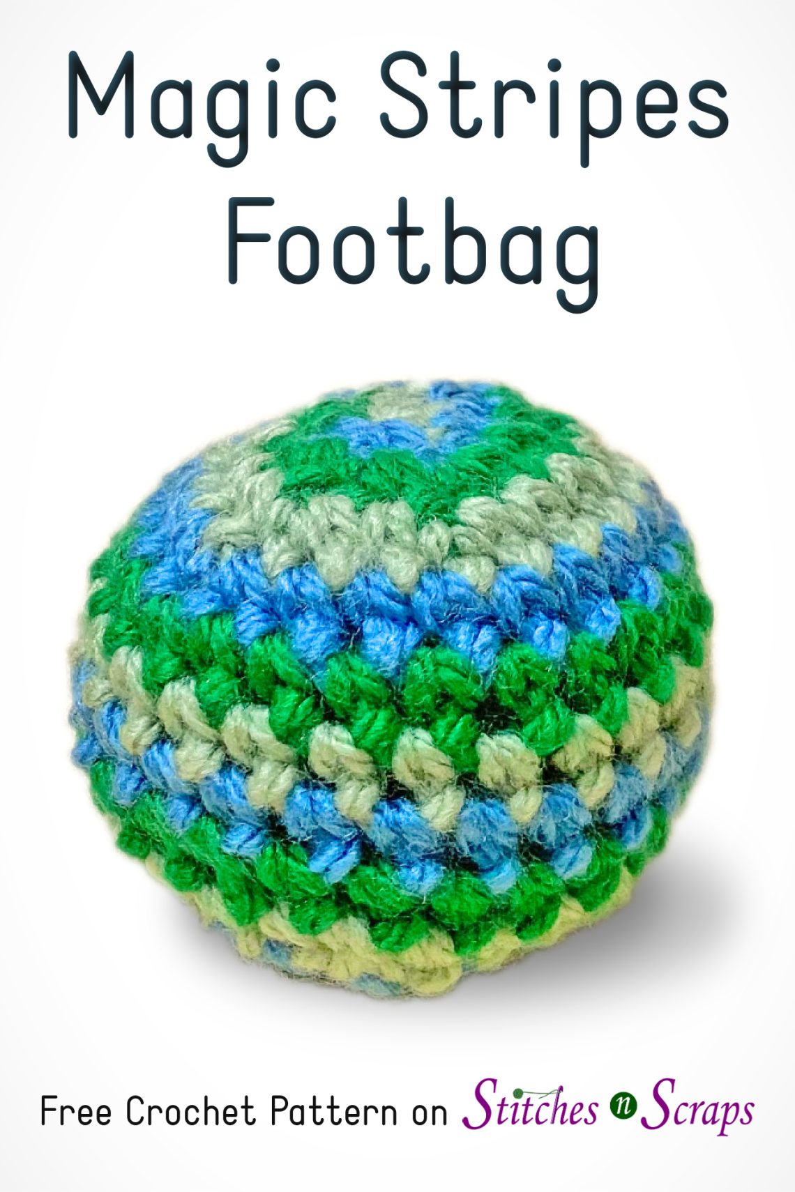 How to Make a Crochet Footbag - Magic Stripes - Stitches n Scraps