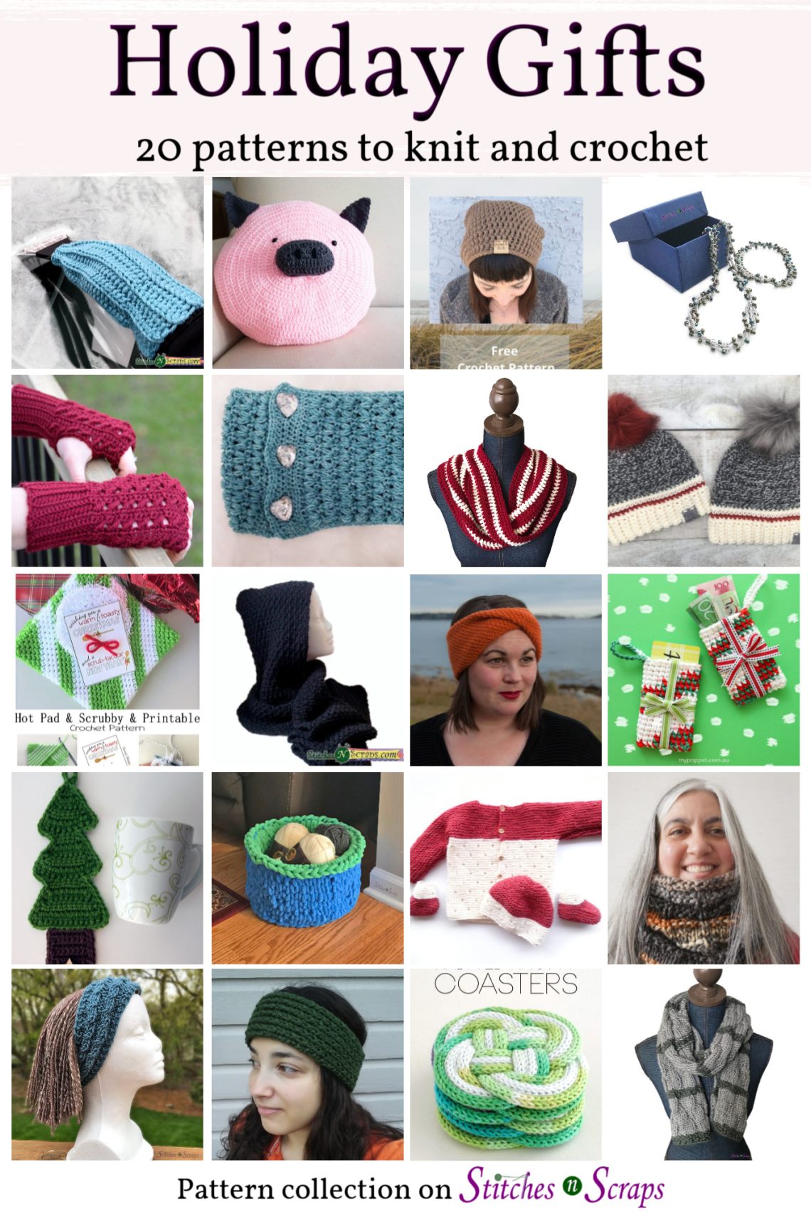 Holiday Gifts - 20 Patterns to Knit and Crochet - Stitches n Scraps