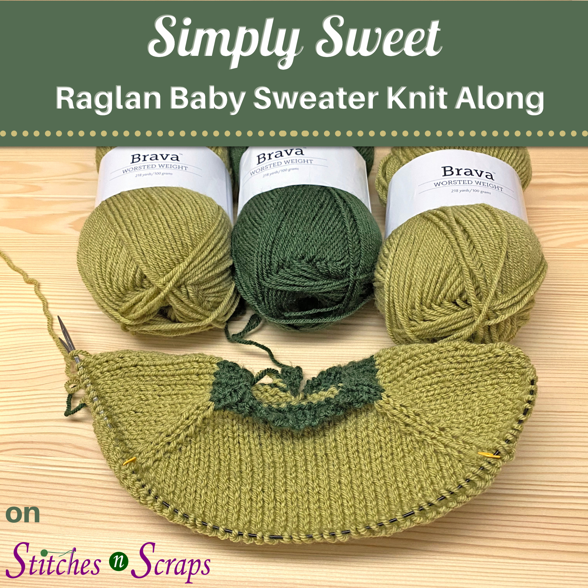 Raglan Baby Sweater Knit Along - Simply Sweet (CAL) - Stitches n Scraps