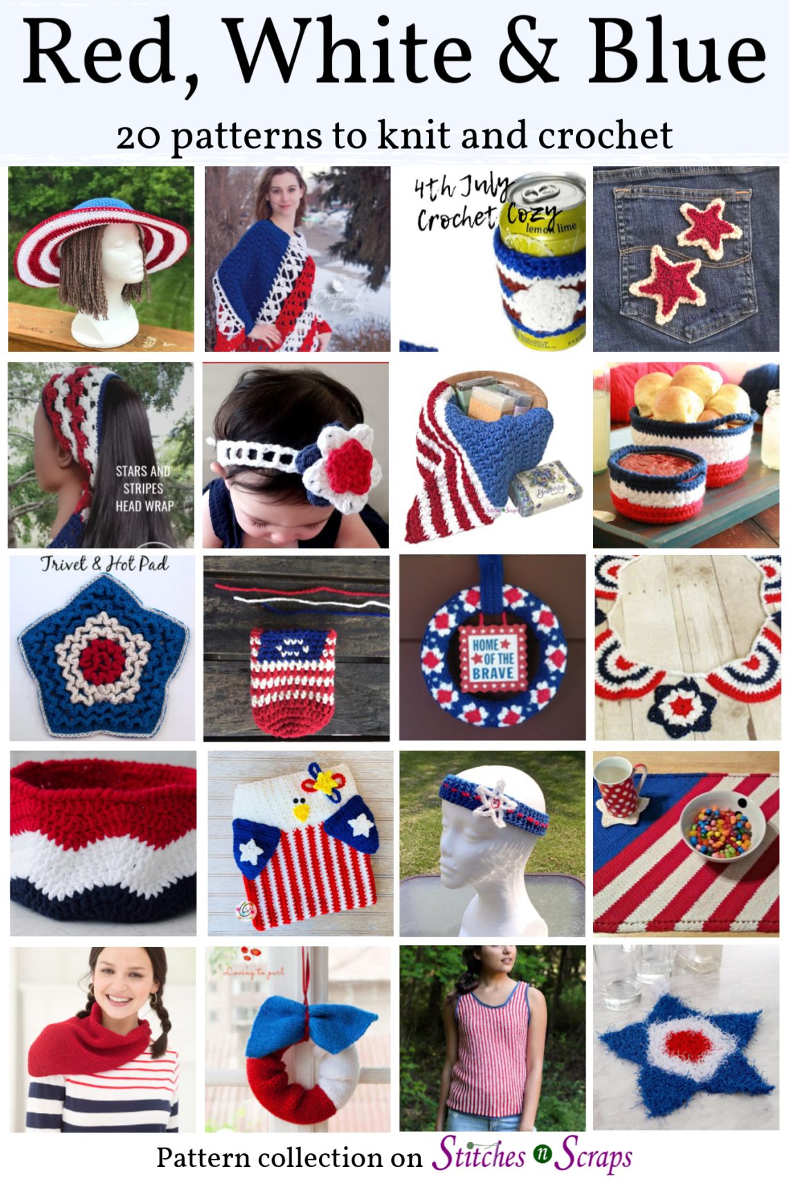 Red, White and Blue - 20 Patterns to Knit and Crochet - Stitches n Scraps