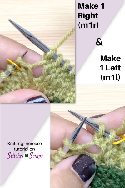 Make 1 Right (m1r) and Make 1 Left (m1l) - Stitches n Scraps