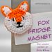 Fox Fridge Magnet Crochet Pattern - Stitches n Scraps