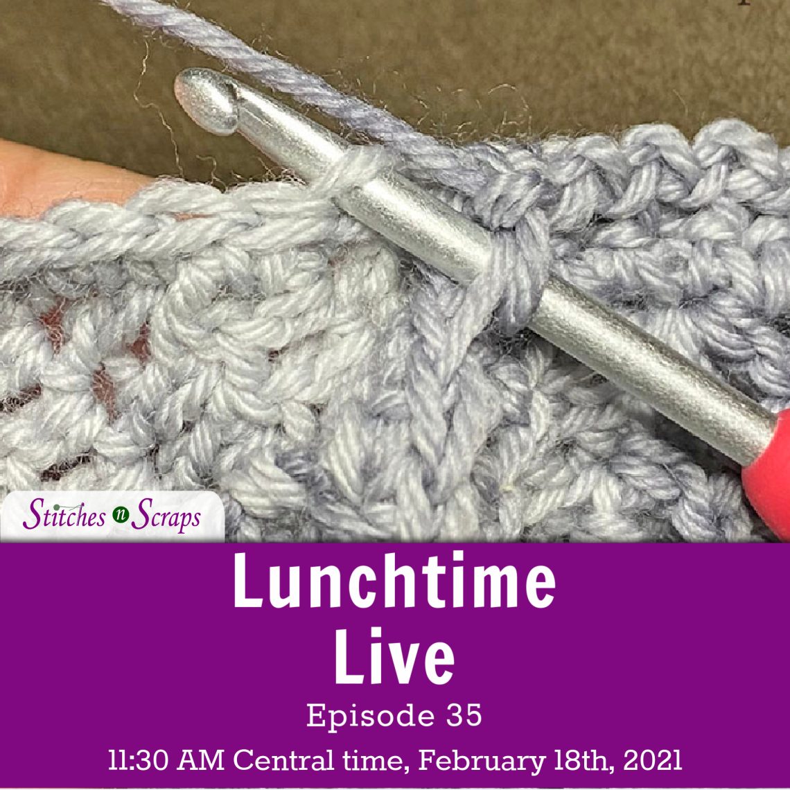 Stretchy Crochet Seam - Lunchtime Live Ep35 - Stitches n Scraps