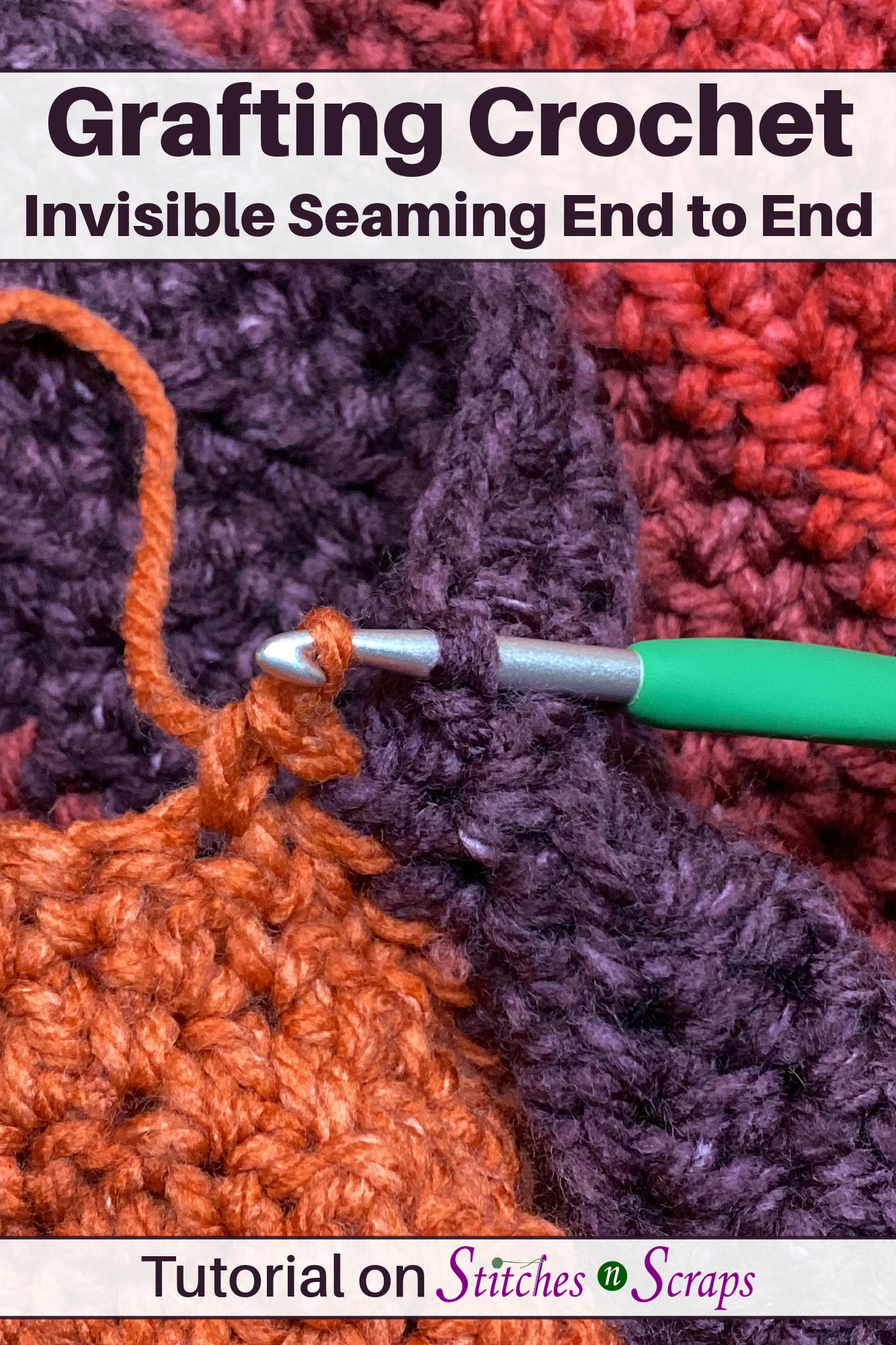 Grafting Crochet End to End - Stitches n Scraps