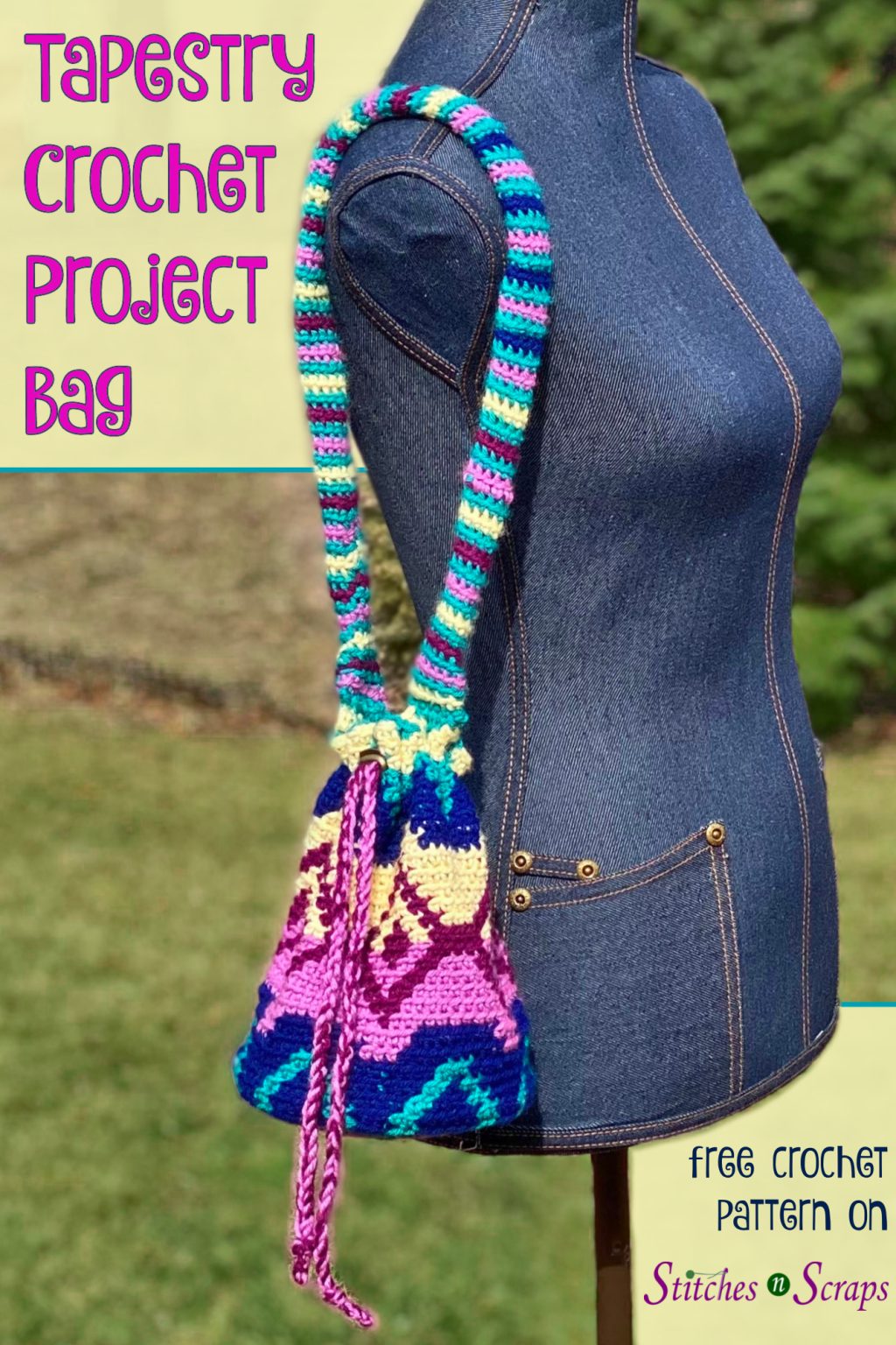 Tapestry Crochet Project Bag Pattern - Stitches n Scraps