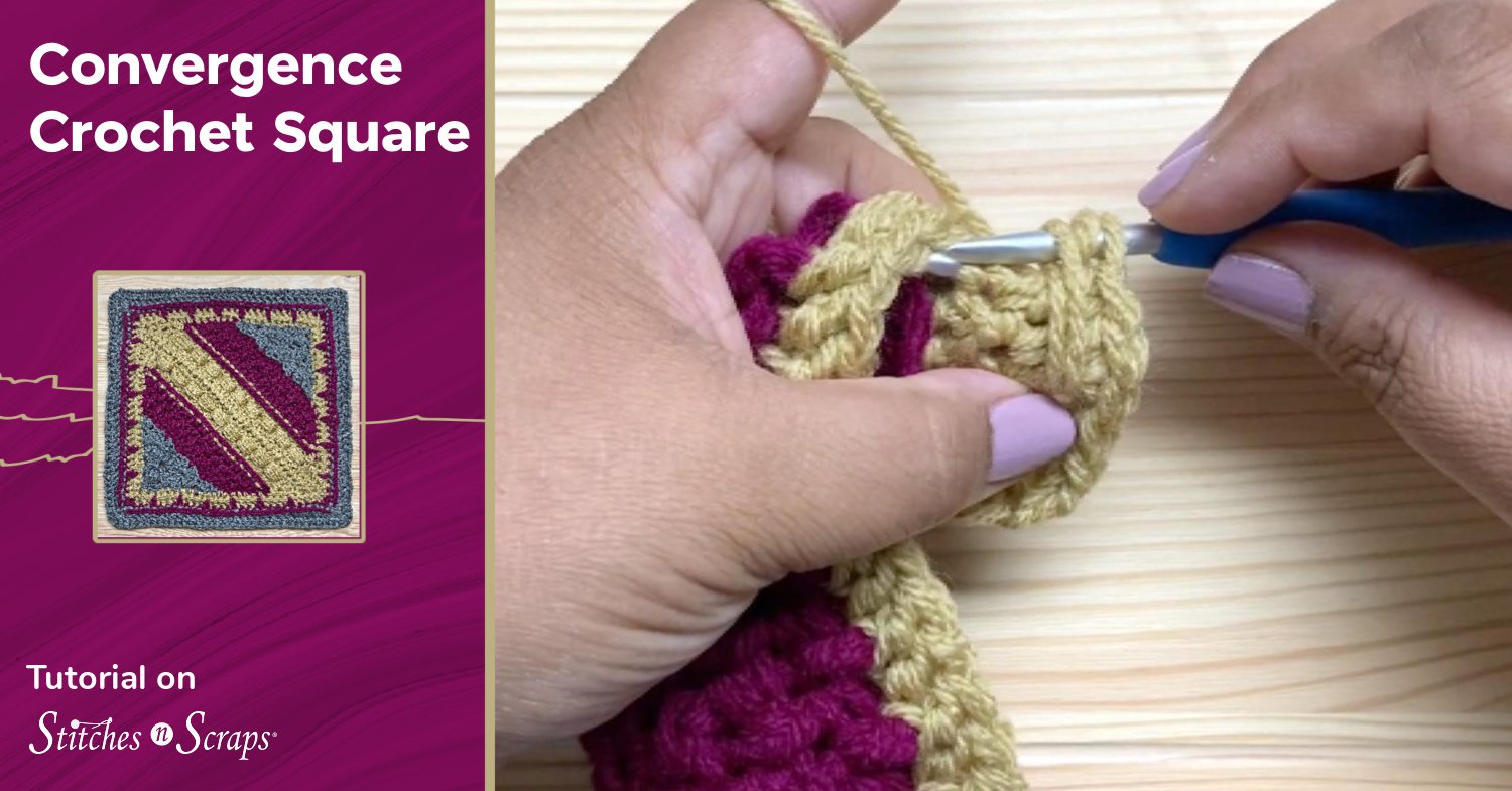 Convergence Crochet Square Tutorial - Stitches n Scraps