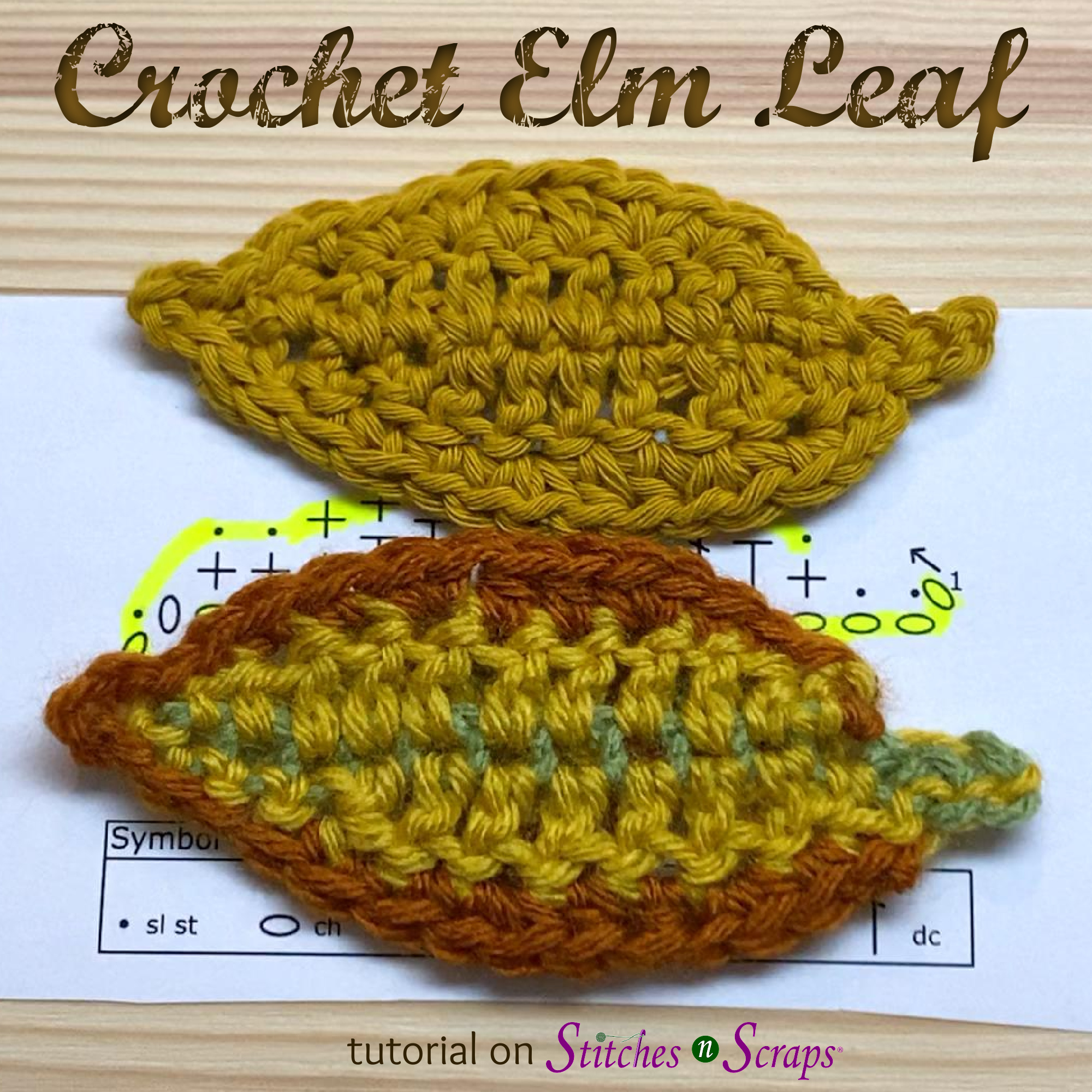 Elm Leaf Crochet Tutorial - Stitches n Scraps