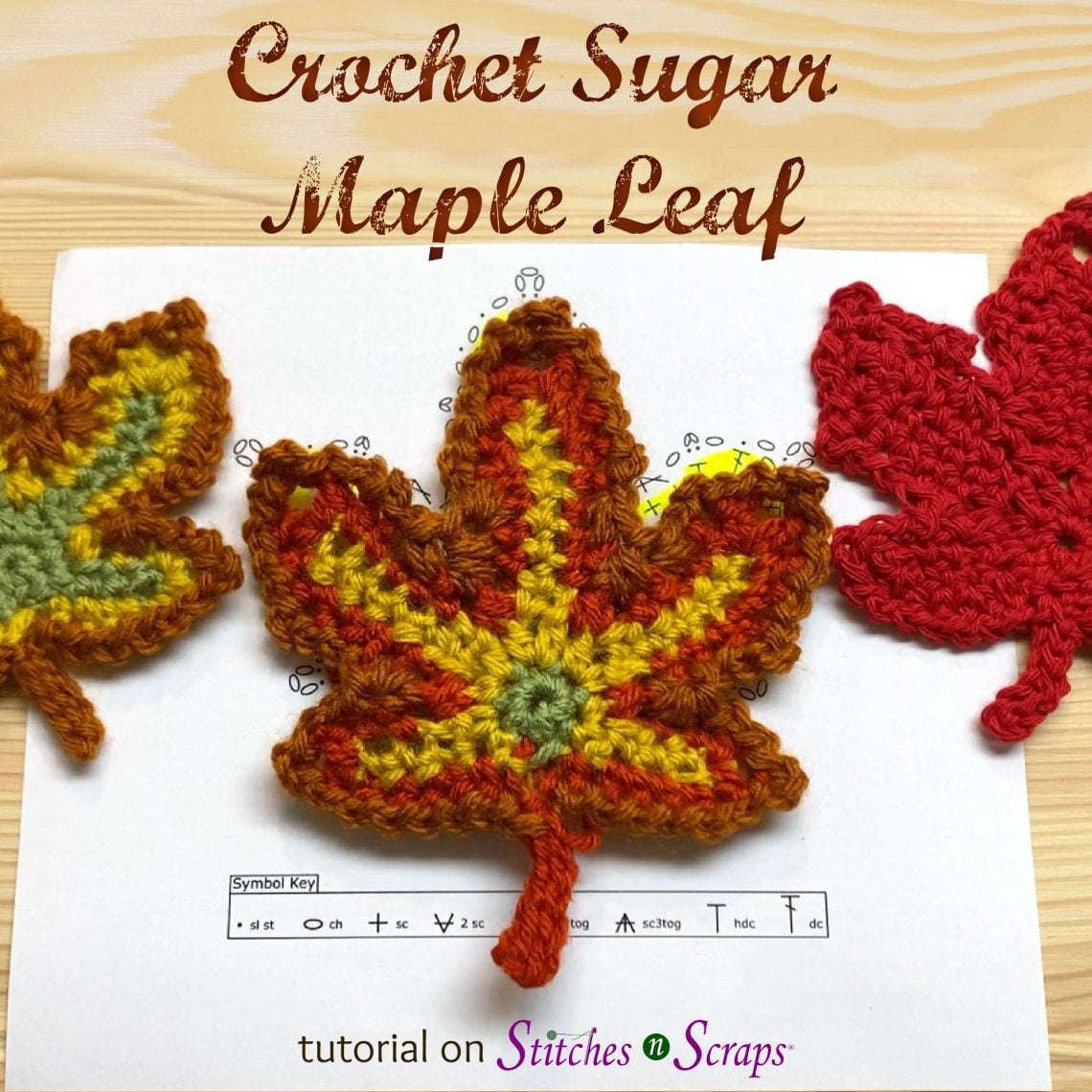 Sugar Maple Leaf Crochet Tutorial Stitches N Scraps