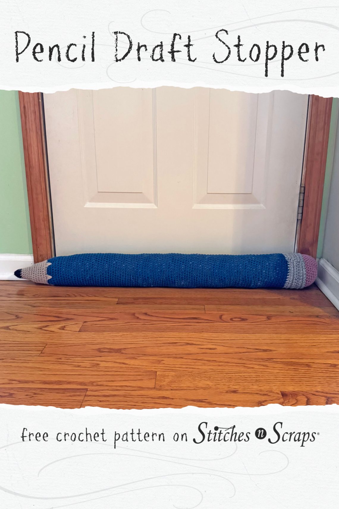 Crochet Pencil Draft Stopper - Stitches n Scraps