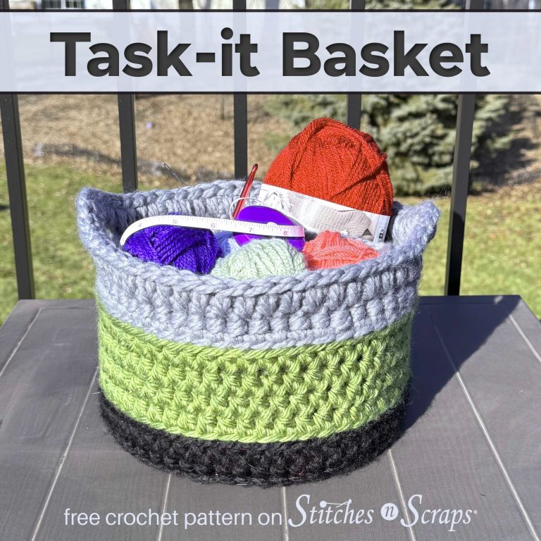 Chunky Crochet Basket - Task-it Basket - Stitches n Scraps
