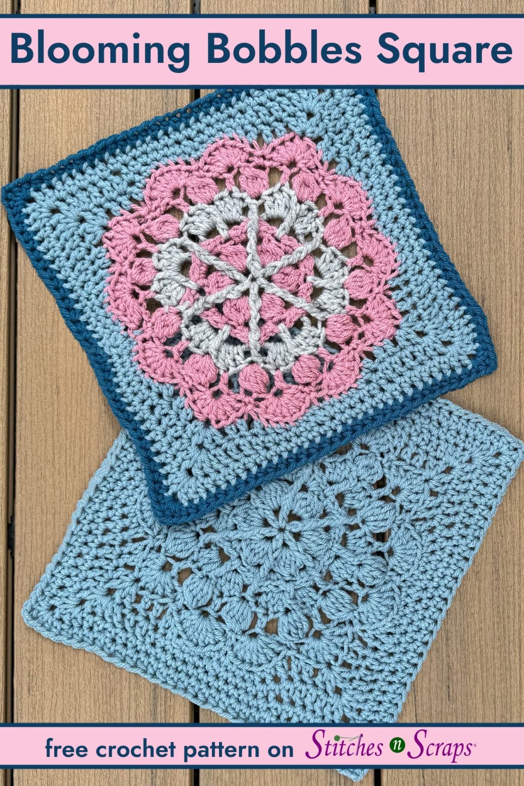 Crochet Square Pattern - Blooming Bobbles - Stitches n Scraps
