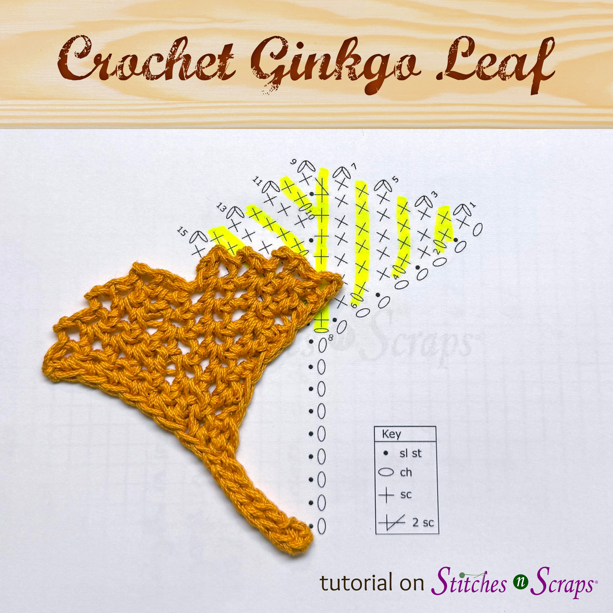 Ginkgo Leaf Crochet Tutorial - Stitches n Scraps