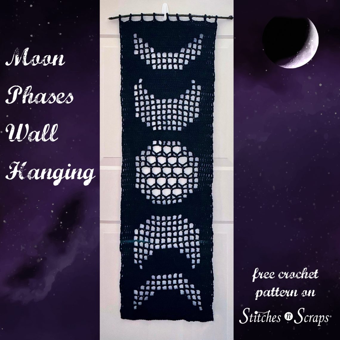 Moon Phases Wall Hanging Crochet Pattern - Stitches n Scraps