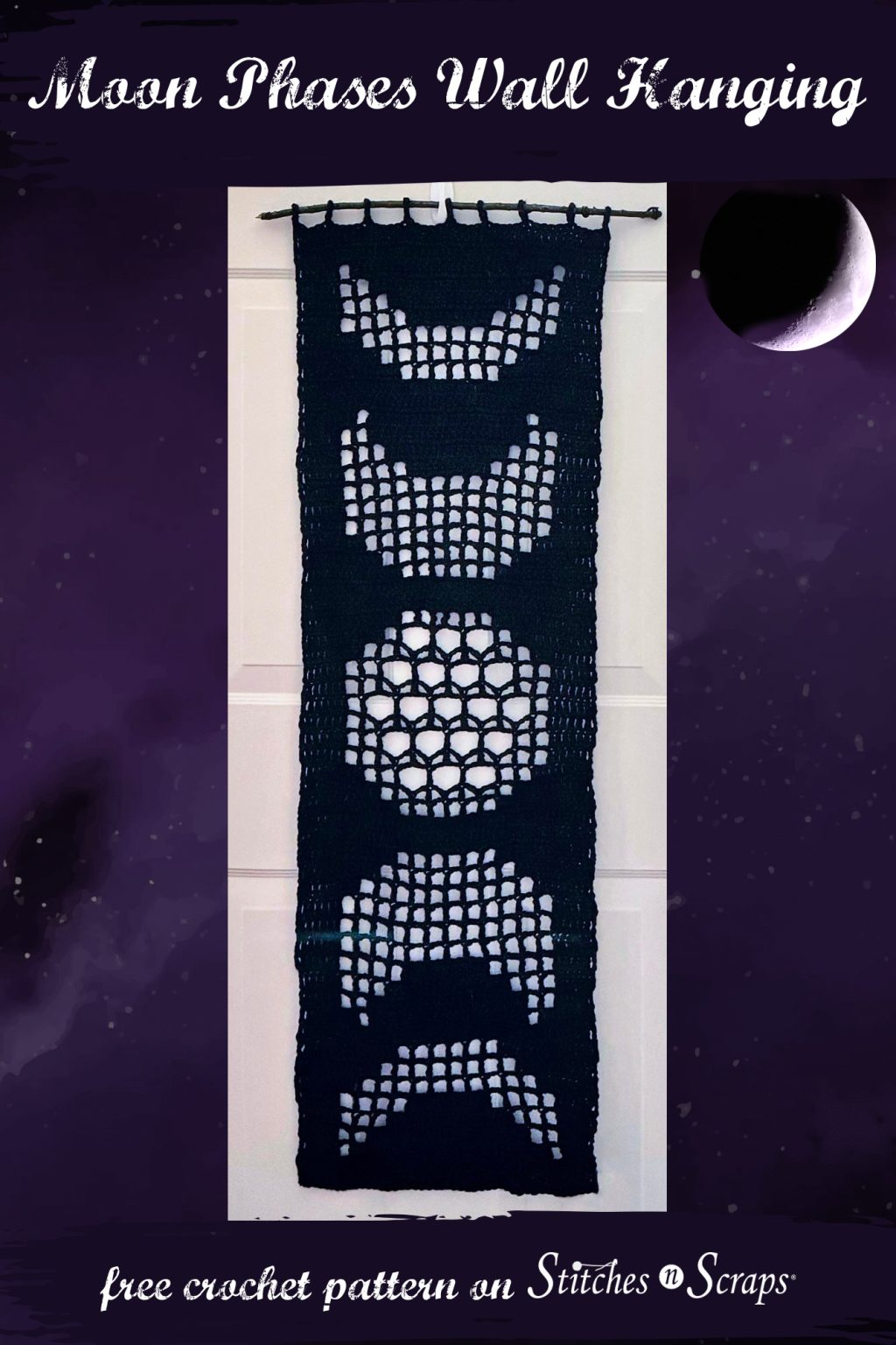Moon Phases Wall Hanging Crochet Pattern - Stitches n Scraps
