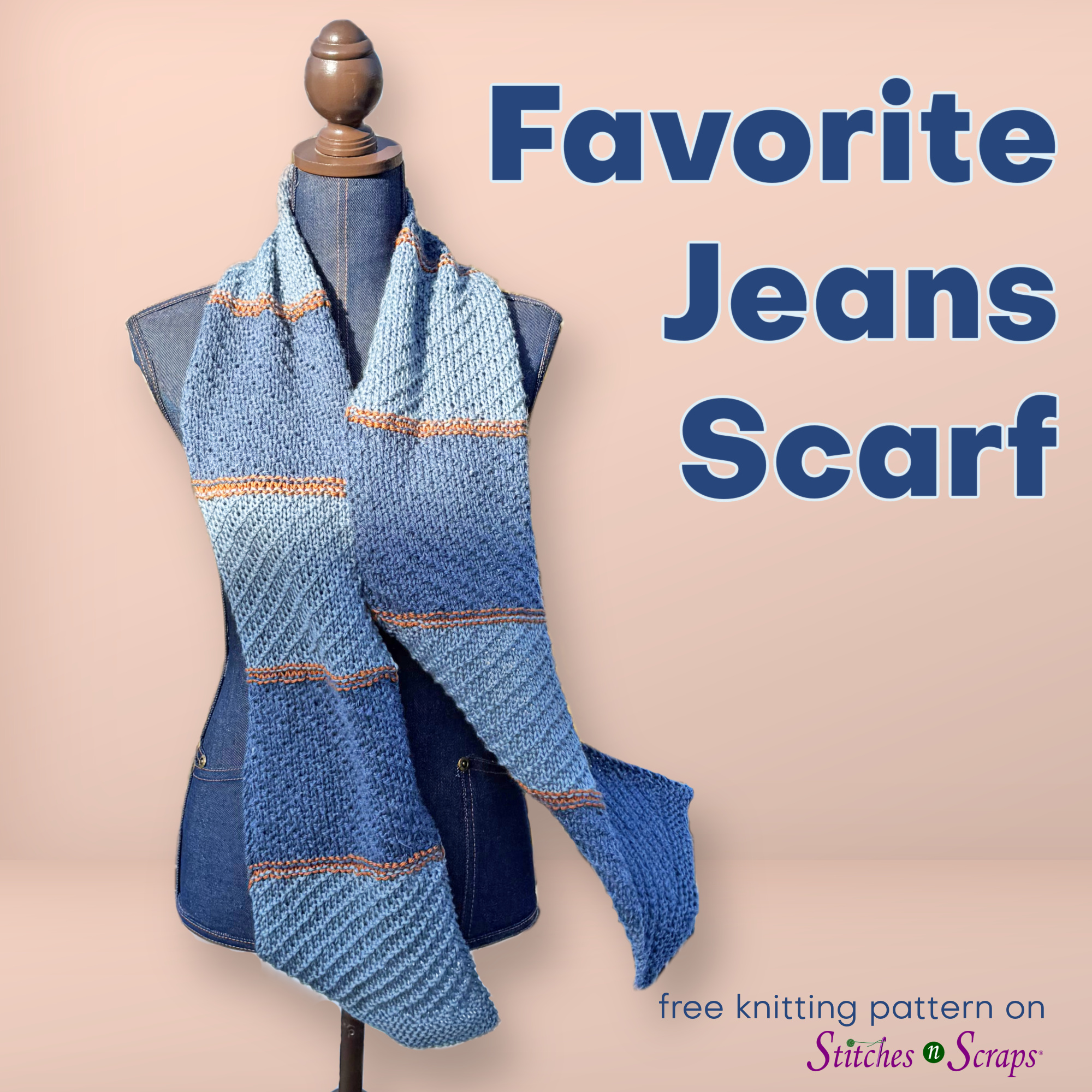 Favorite Jeans Scarf - Easy Knit Scarf Pattern - Stitches n Scraps