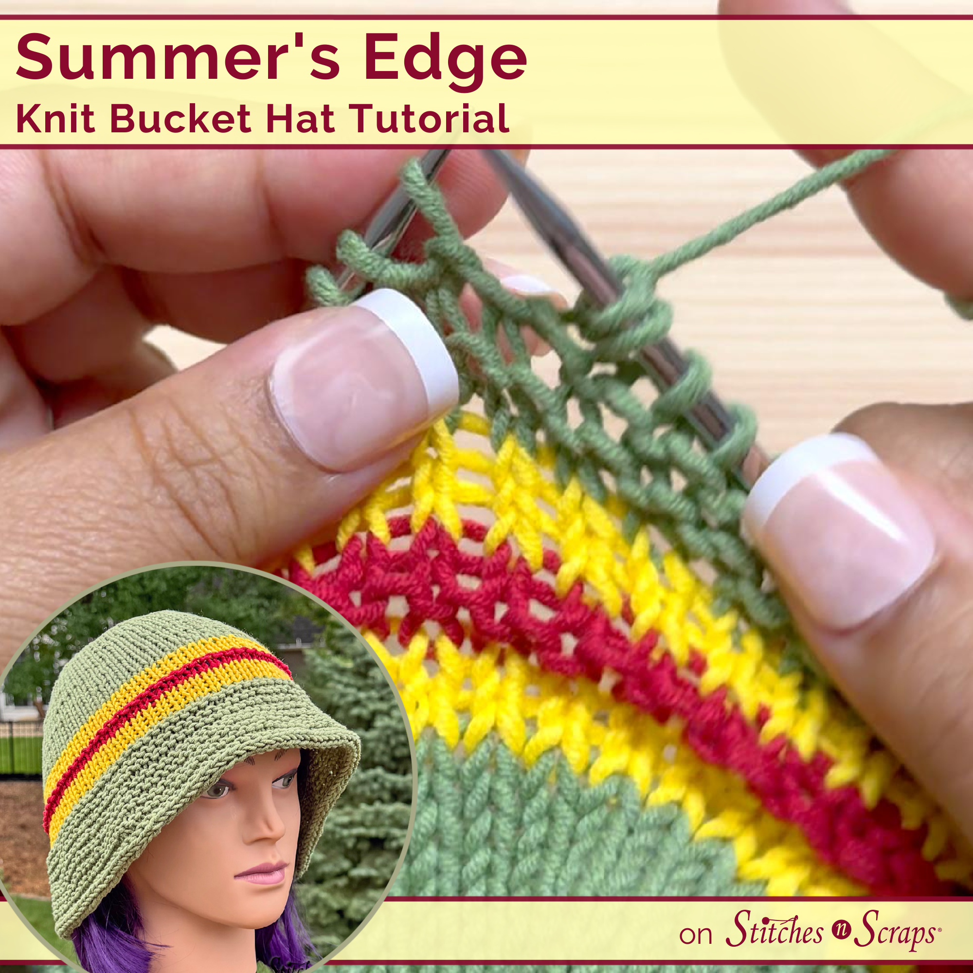Summer's Edge Knit Bucket Hat Tutorial - Stitches n Scraps
