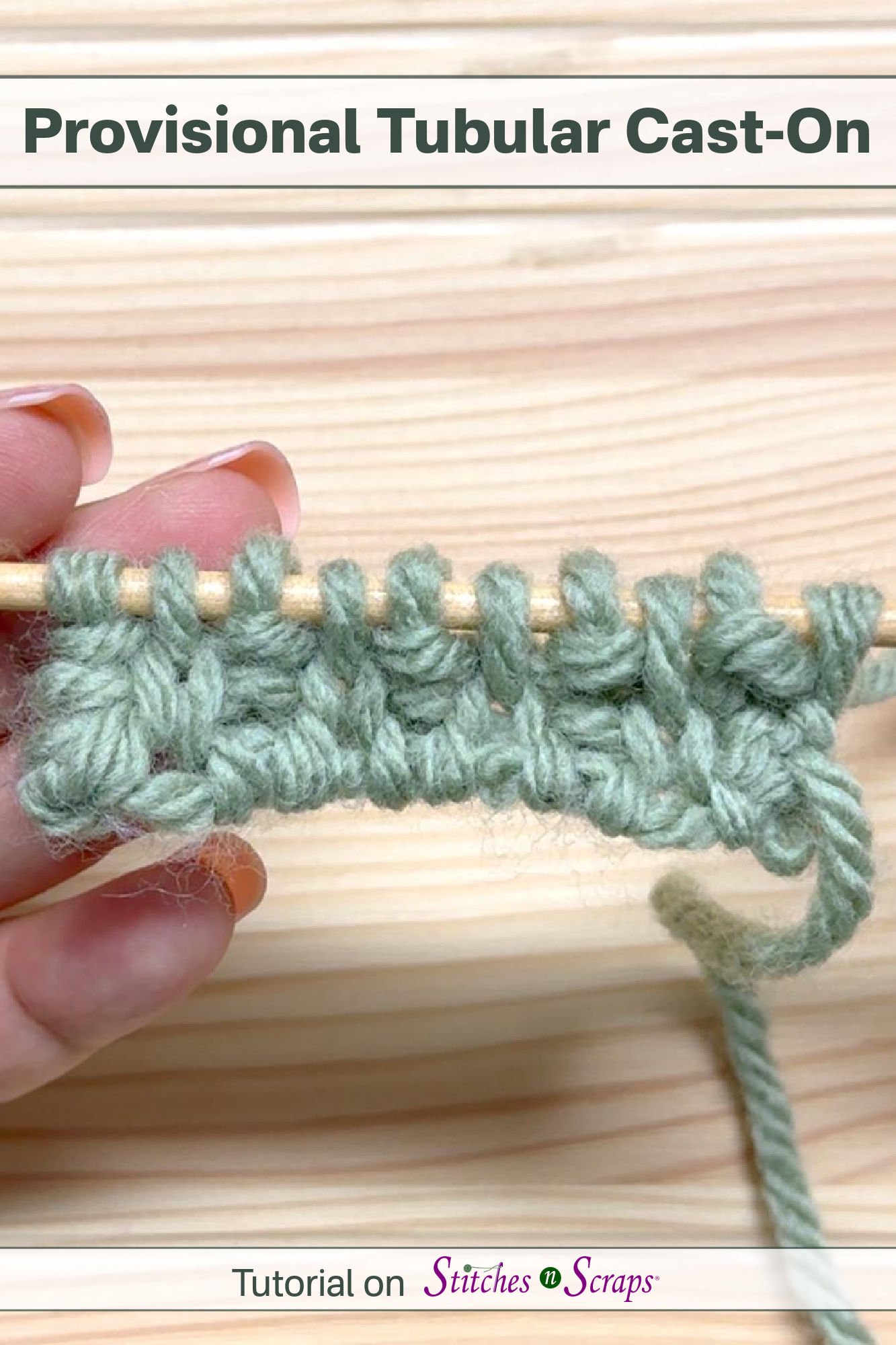 Provisional Tubular Cast-On Knitting Tutorial - Stitches n Scraps