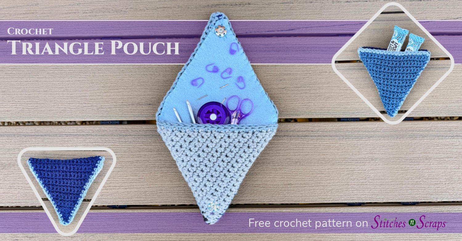 Crochet Triangle Pouch Pattern - Stitches n Scraps